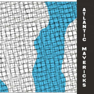 Various Artists - Atlantic Mavericks: a Decade of Experimental Music in ...